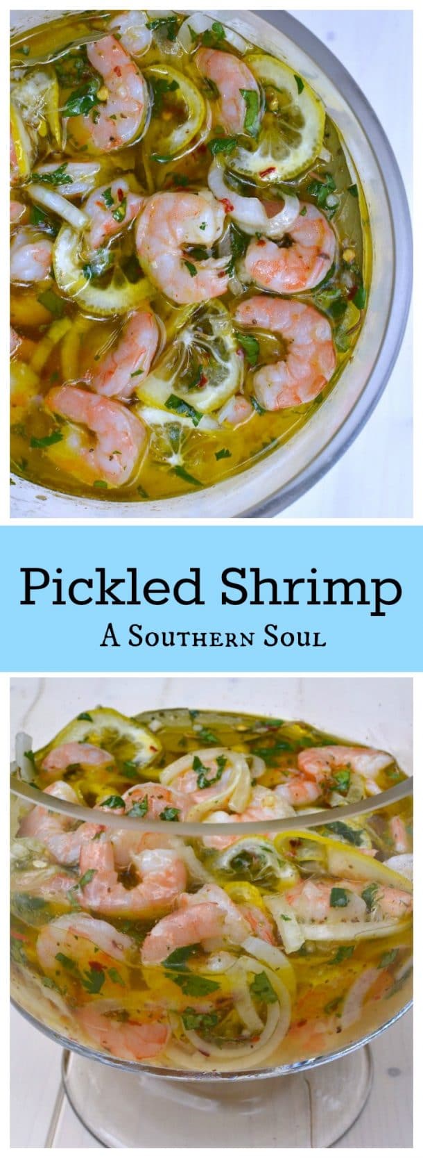 The Ultimate Southern Pickled Shrimp