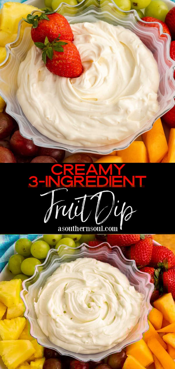 Creamy 3-Ingredient Fruit Dip - A Southern Soul