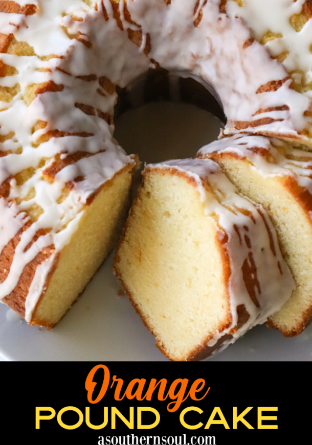 Orange Pound Cake - A Southern Soul