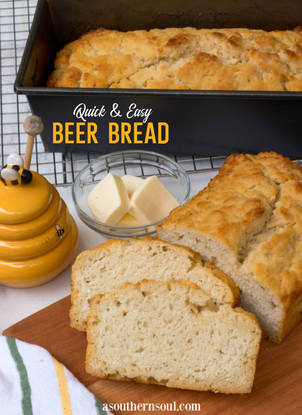 Quick and Easy Beer Bread - A Southern Soul