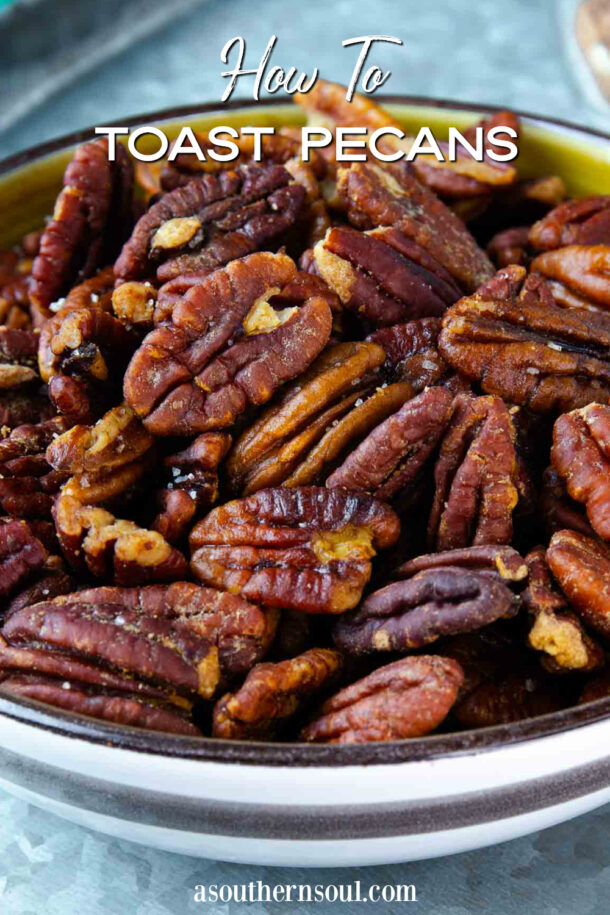 How To Toast Pecans