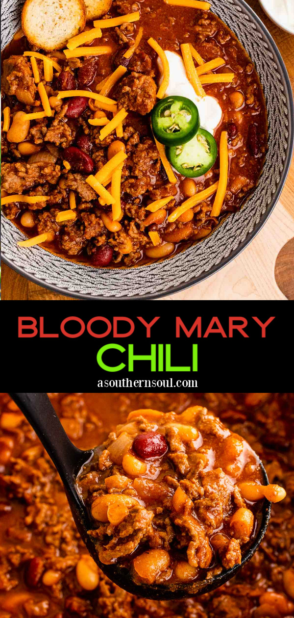 Bloody Mary Chili Recipe - A Southern Soul
