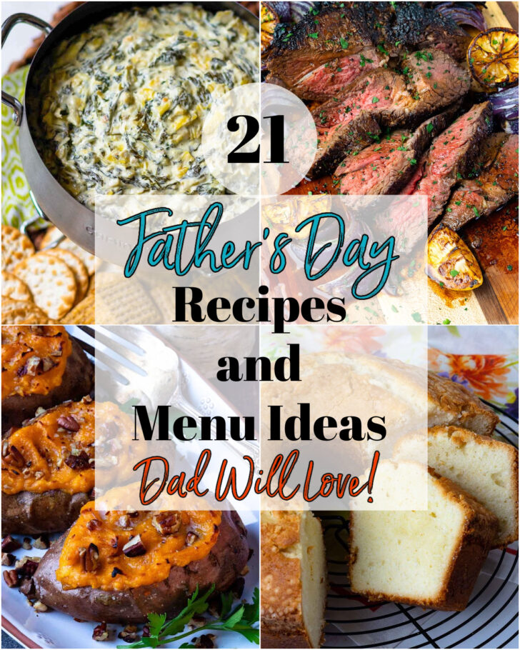 21 Easy Fathers Day Menu Ideas Dad Will Love! - A Southern Soul