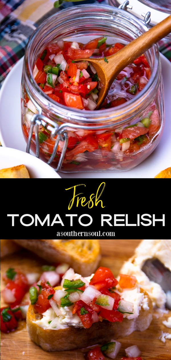 Fresh Tomato Relish - A Southern Soul