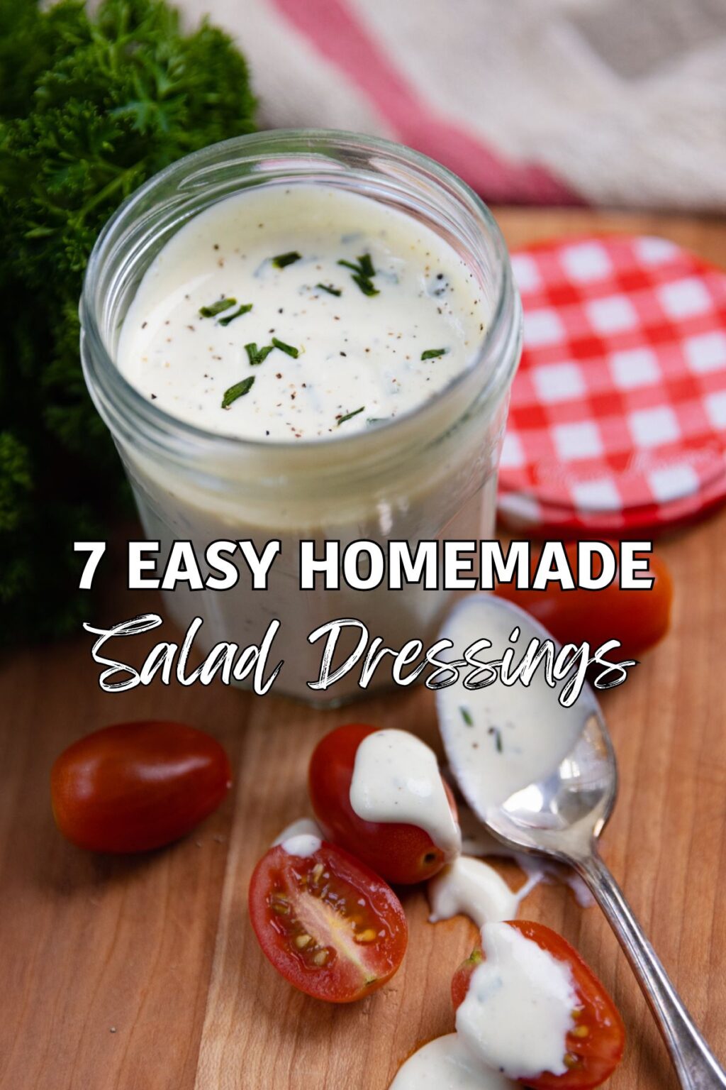 7 Easy Homemade Salad Dressings