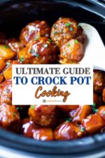 Ultimate Guide To Crock Pot Cooking