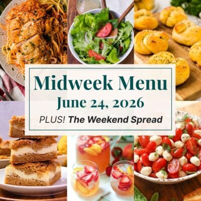 Midweek Menu Meal Plan: 6.24.26